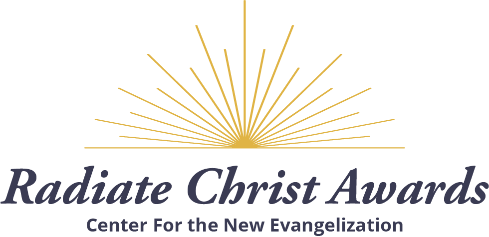 Radiate Christ Awards - Center for New Evangelization